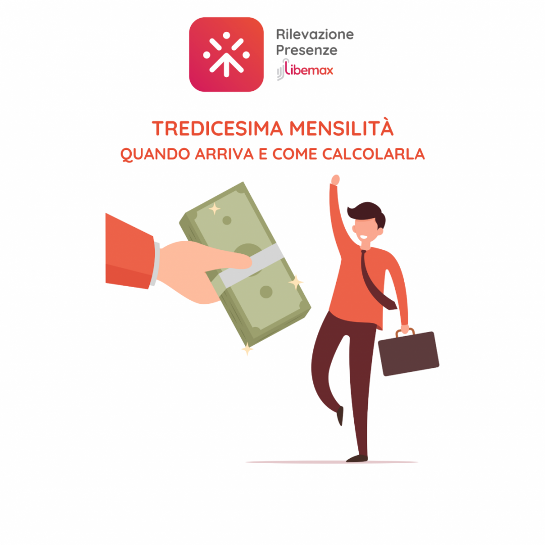 Tredicesima mensilità: | Libemax Rilevazione Presenze